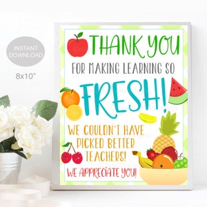 Teacher Thank You Sign, Thank You for Making Learning so Fresh, Staff ...