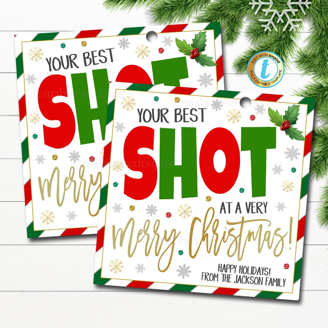 Christmas Gift Tags Best Shot at a Very Merry Christmas Shot Glass Tags ...