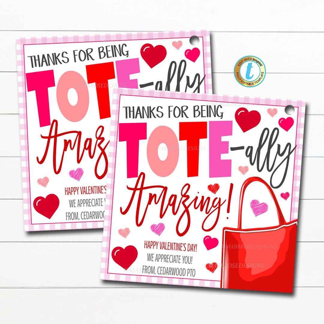Valentine Tote Bag Gift Tag, School Pto Pta Thanks for Being Tote-ally ...