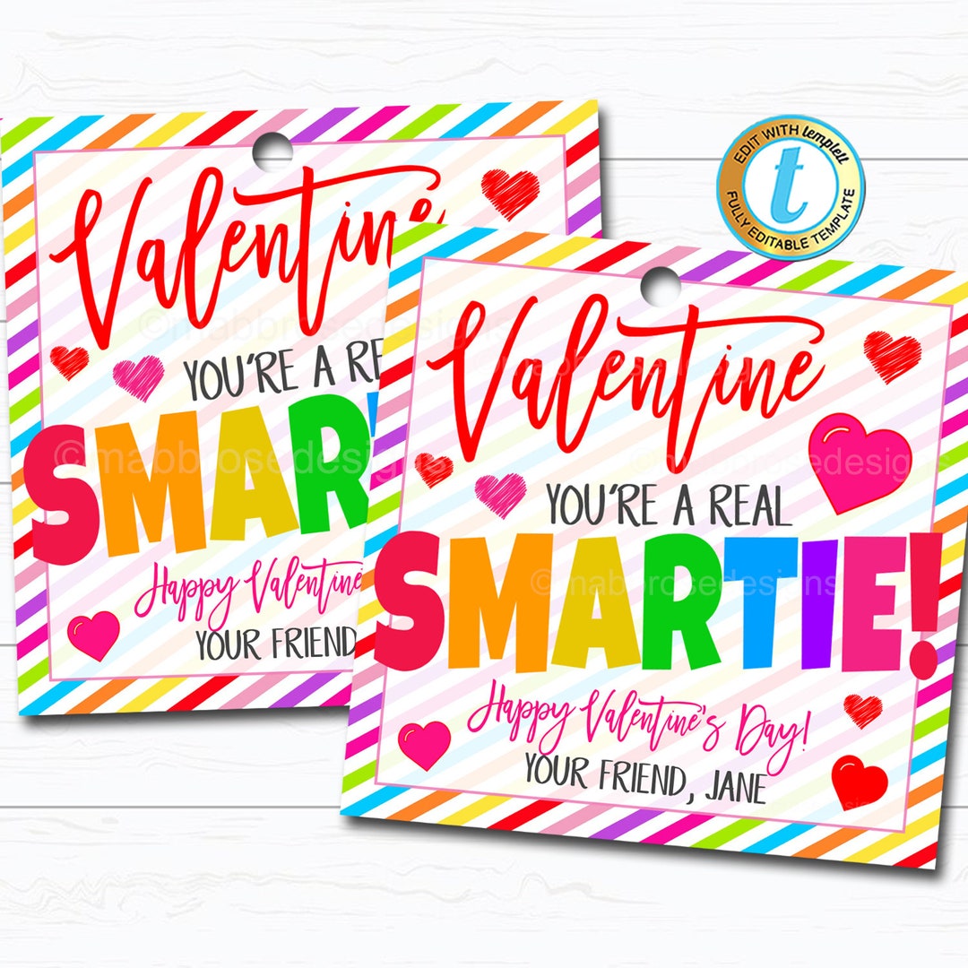 Valentine Gift Tags, You're a Real Smartie! Valentine Rainbow Candy Tag ...