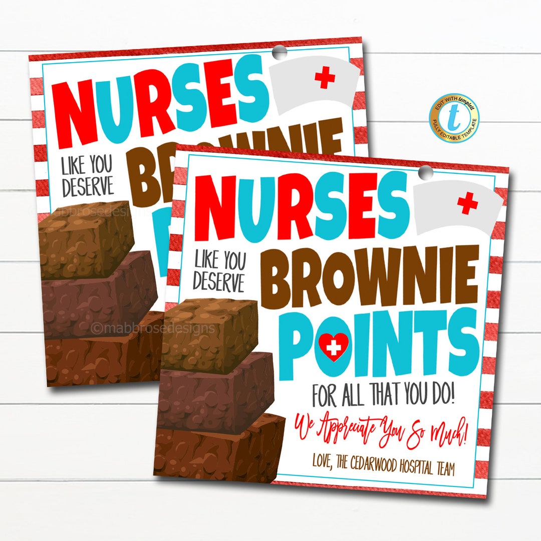 Nurse Gift Tags, Nurses Deserve Brownie Points, National Nurse ...