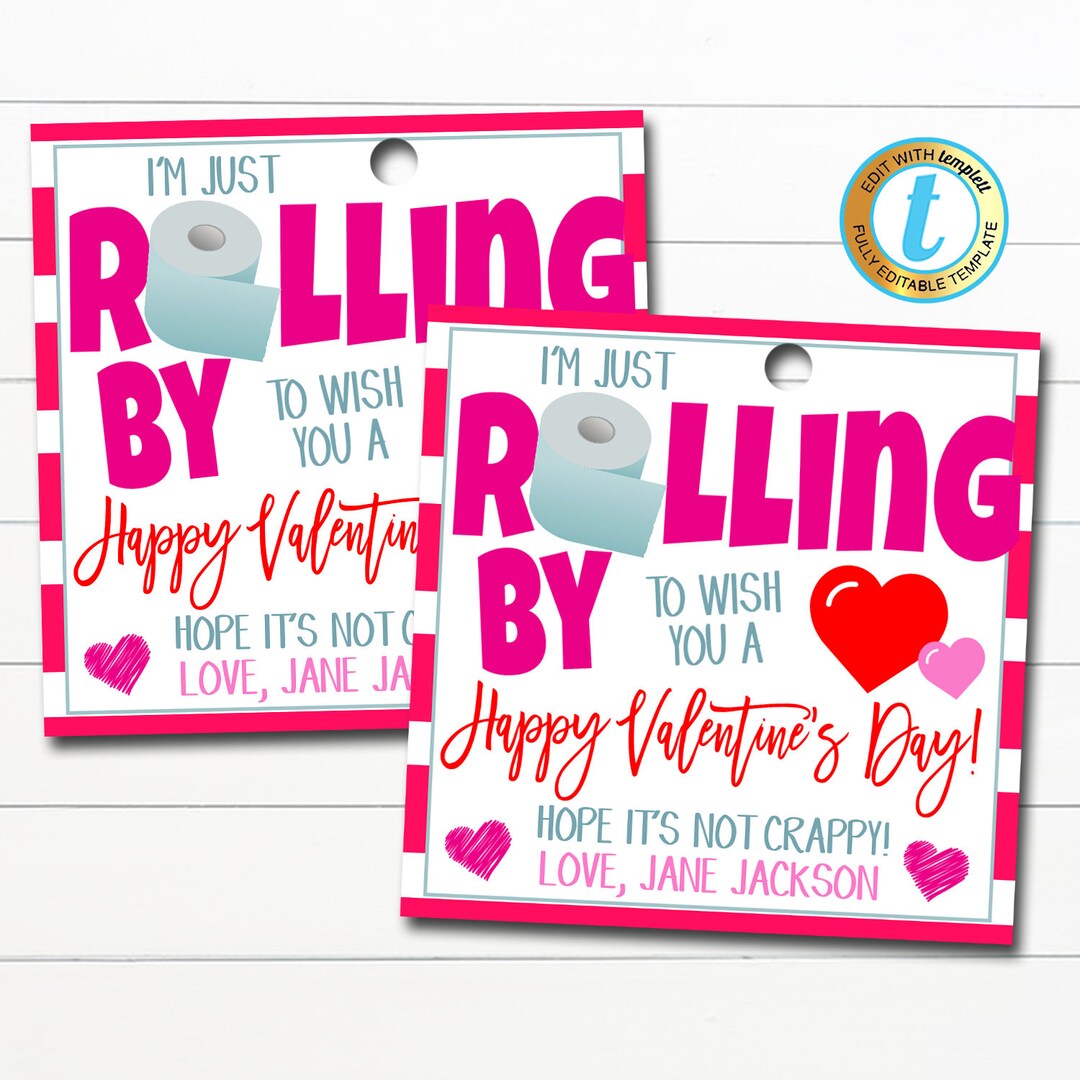 Valentine Toilet Paper Gift Tag, Rolling by to Say Happy Valentine's ...