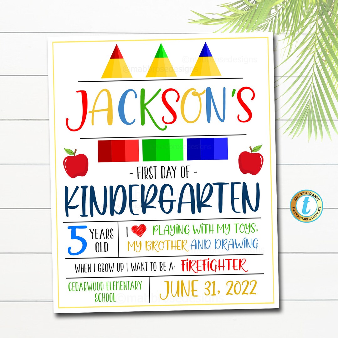 First Day of School Sign, Editable First Day of Kindergarten, First Day ...
