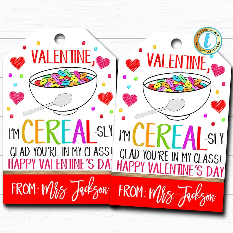 Valentine Cereal Gift Tags, Cereal-sly Glad You're in My Class ...