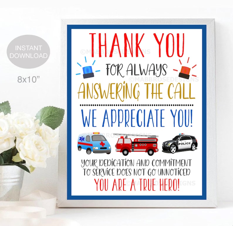 First Responders Appreciation Sign, Thank You for Always Answering the ...