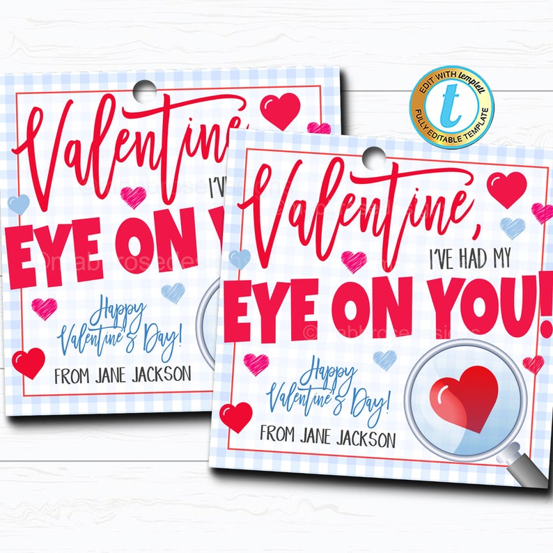 Valentine Magnifying Glass Gift Tags, Have My Eye on You Valentine Kid ...