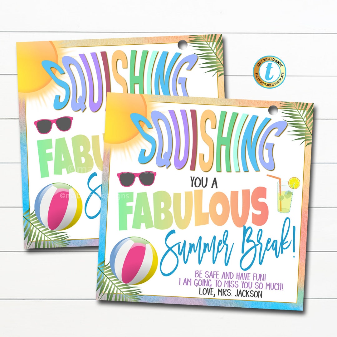 Summer Squishies Gift Tag Squishing You a Happy Summer Break, End of ...