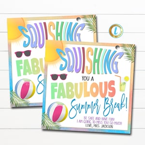 Summer Squishies Gift Tag Squishing You a Happy Summer Break, End of ...