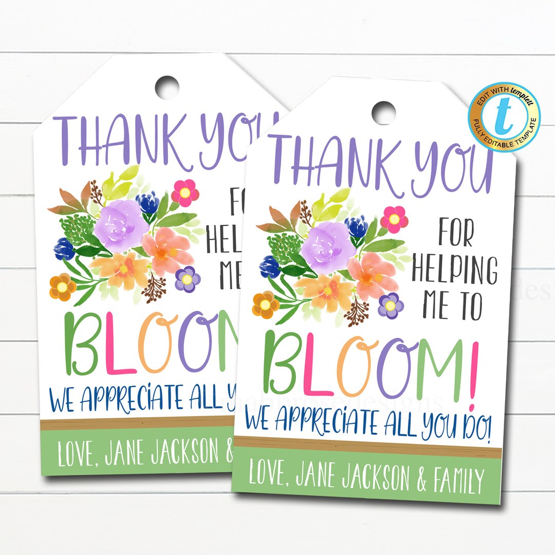 Floral Appreciation Gift Tags, Thank You for Helping Me Bloom Flower ...