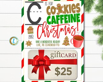 Christmas Teacher Gift Tags, C is for Caffeine and Coffee, Teacher ...