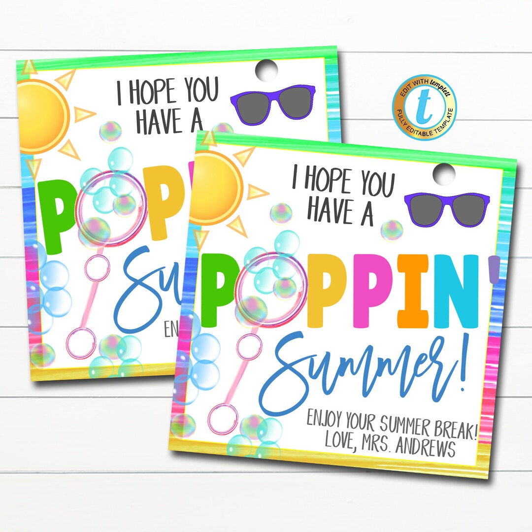 Bubbles Gift Tag, Hope You Have a Poppin Summer, Last Day of School Pto ...