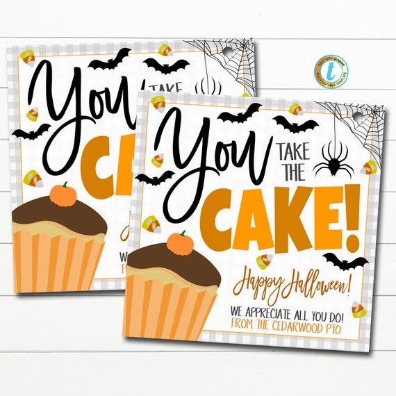 Halloween Cake Gift Tag You Take the Cake Teacher Staff - Etsy