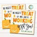 Halloween Gift Tags, Biggest Treat is Working With You, Coworker ...