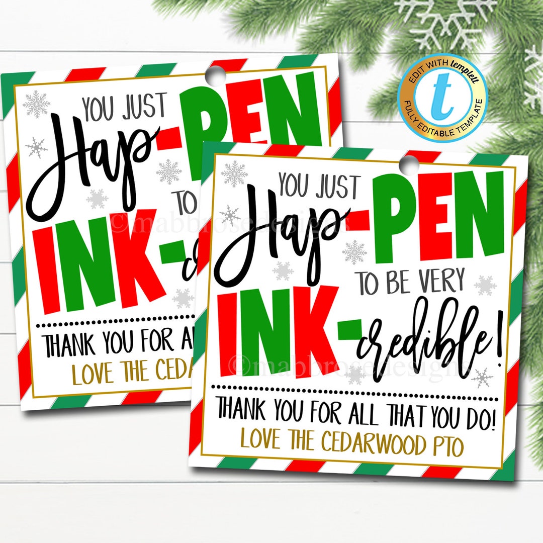 Christmas Pen Thank You Gift Tags, Hap-pen to Be Ink-credible, Teacher ...