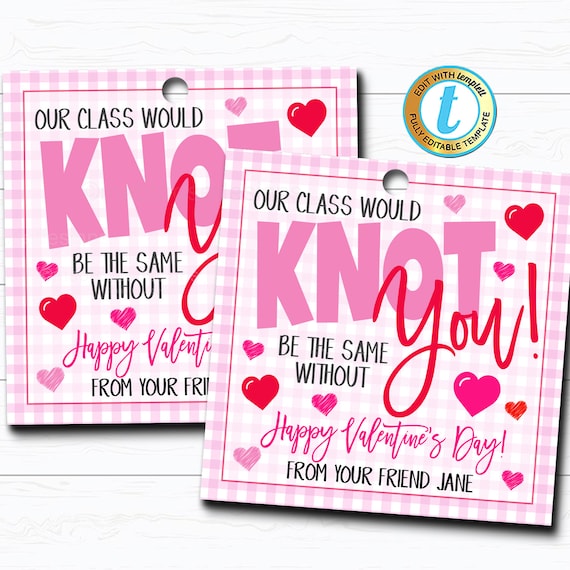 Valentine Gift Tags Class Would Knot Be the Same Without You - Etsy