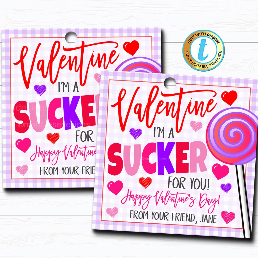 Valentine Sucker Tags, I'm a Sucker for You Valentine Candy Gift Tag ...