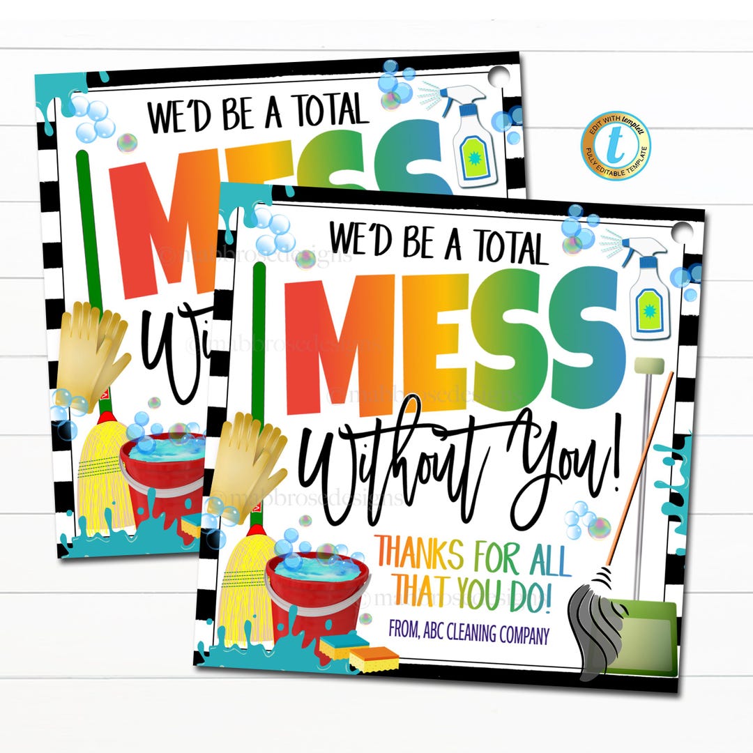 We'd Be a MESS Without You Thank You Tag, Housekeeper Appreciation Week ...