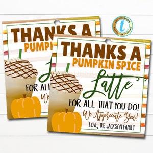 Thanks a Latte for All You Do Gift Tag, Teacher Staff Employee School ...