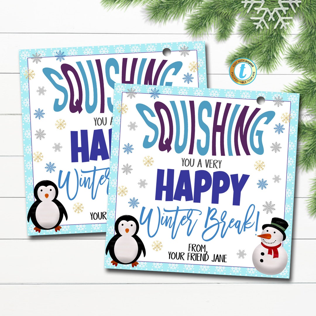 Holiday Squishies Gift Tag, Squishing You a Happy Winter Break ...