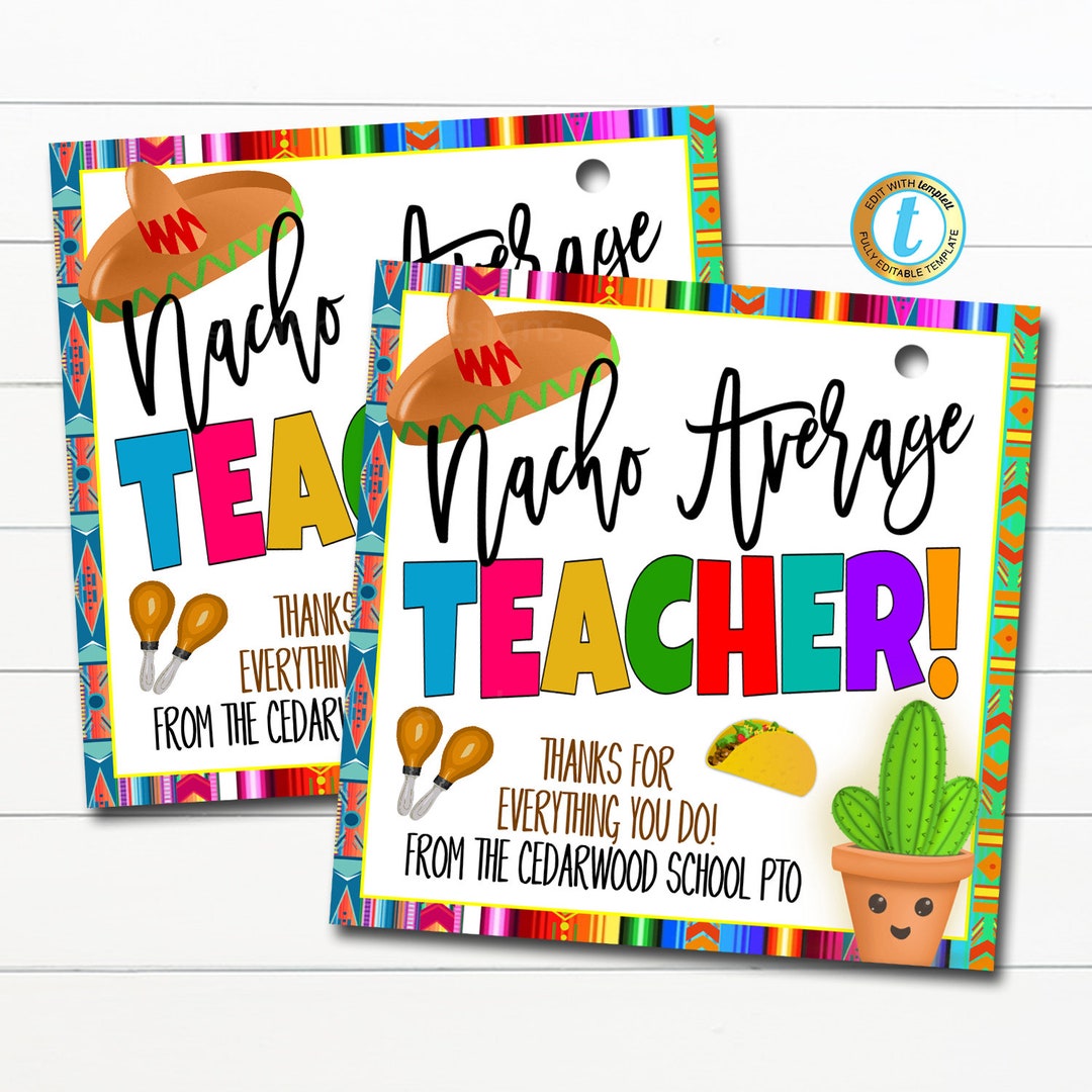 Nacho Average Teacher Appreciation Gift Tag, Thank You Gift Staff ...