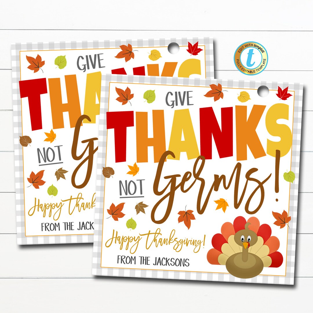Give Thanks Not Germs Thanksgiving Gift Tags, Lotion Sand Sanitizer ...