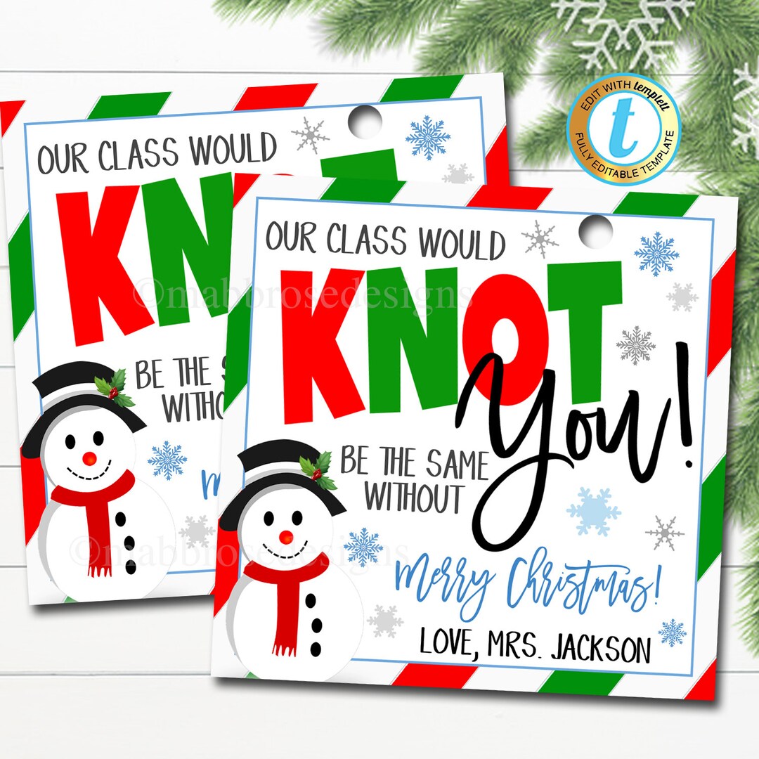 Christmas Gift Tags, Class Would Knot Be the Same Without You Hair Tie ...