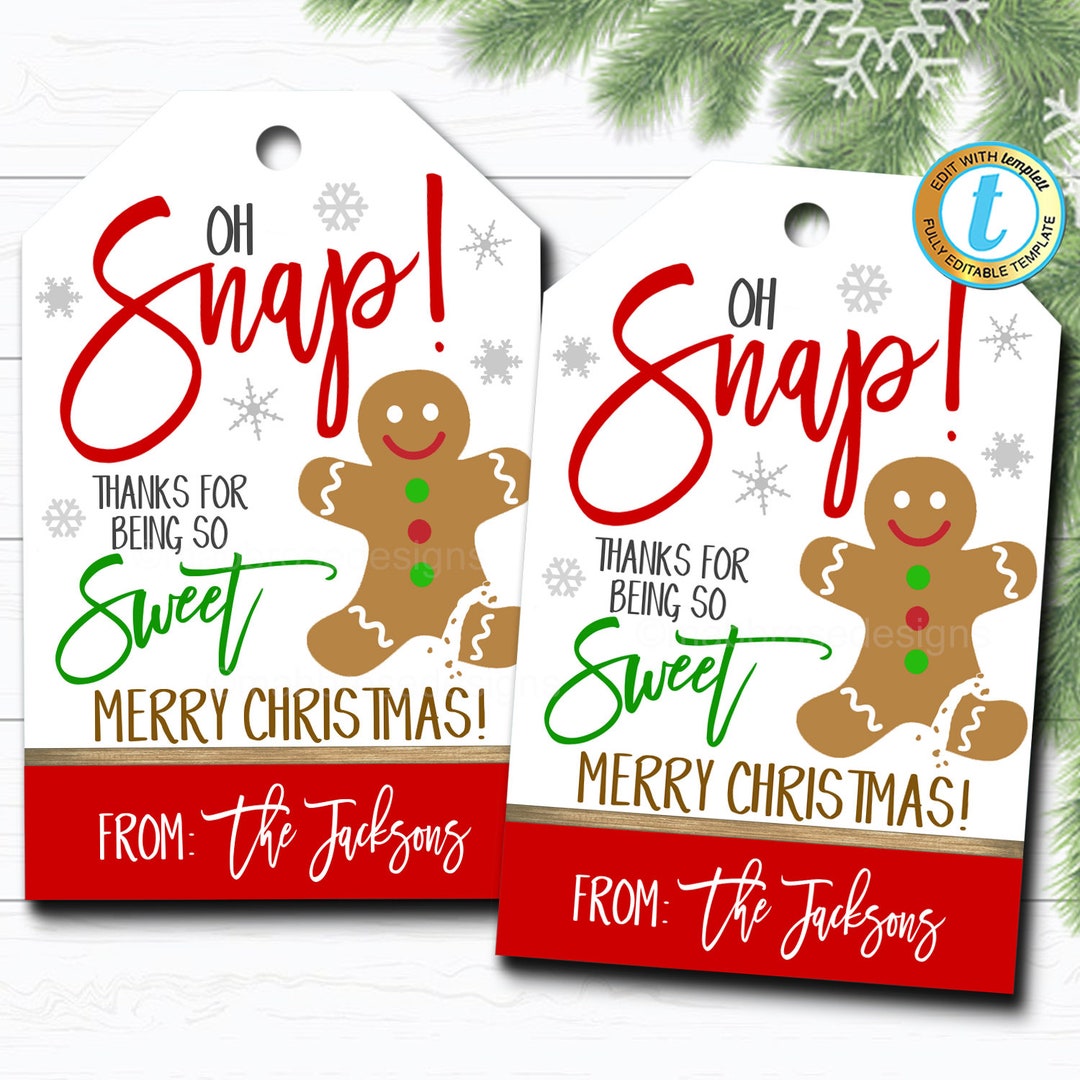 Christmas Cookie Gift Tag, Holiday Oh Snap! Thanks for Being Sweet ...