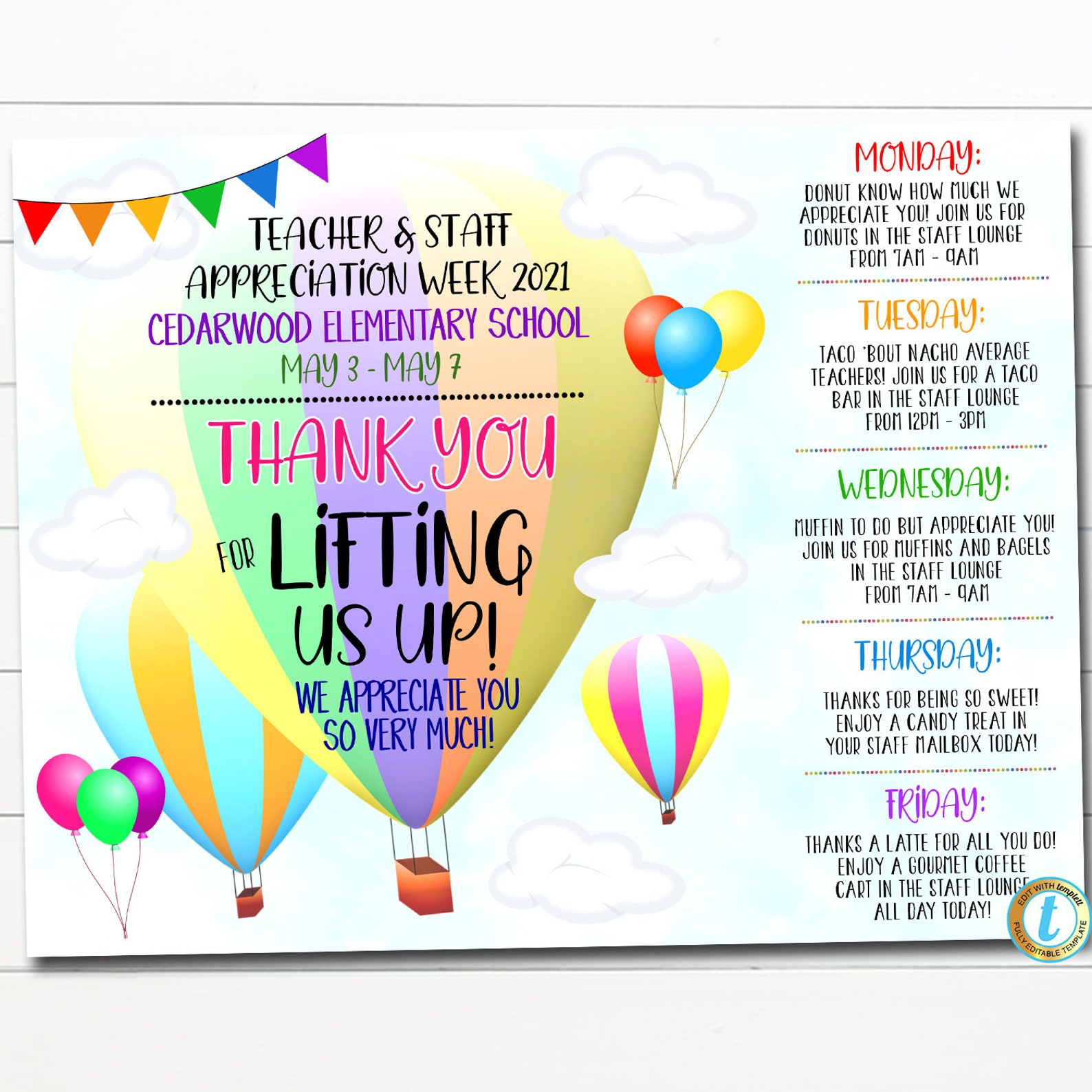 You Lift Us up Teacher and Staff Appreciation Week Itinerary Poster ...