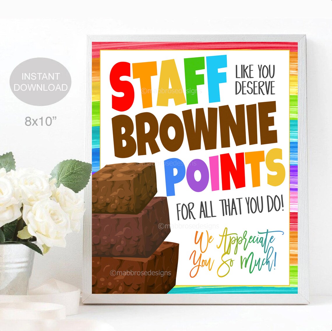 Staff Appreciation Sign, Staff Like You Deserve Brownie Points, Work ...