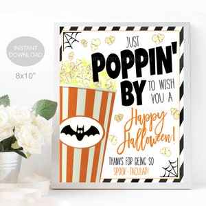 Halloween Popcorn Sign, Poppin' by to Say Happy Halloween, Trick or ...