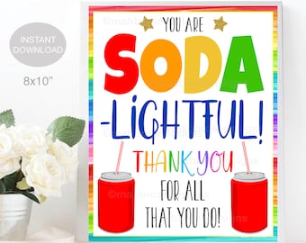 Soda Thank You Tags Printable Soda Lighted Teacher Appreciation Staff ...