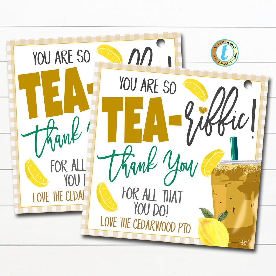 Iced Tea Gift Tags, You're Tea-riffic! Appreciation Tag, Classroom ...