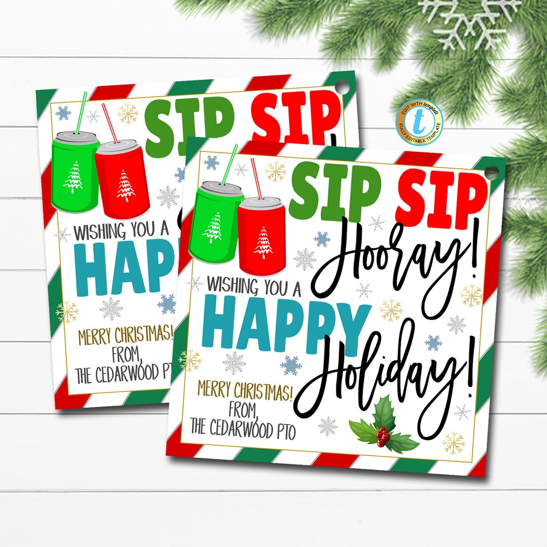 Christmas Soda Gift Tags, Sip Sip Hooray Happy Holiday Staff School ...