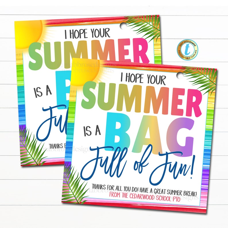 Hope Your Summer is Bag Full of Fun Tag End of School Year Summer ...