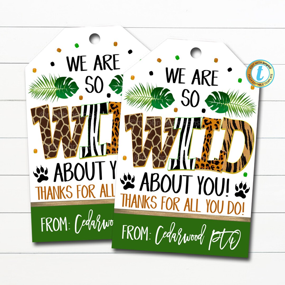 Wild About You Jungle Appreciation Gift Tag, School Teacher ...