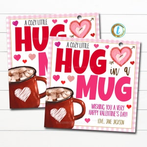 Valentine Gift Tags, Warm Hot Cocoa Hug in a Mug Valentine Tag, Hot ...