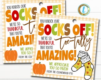 Editable Fall Sock Gift Tags Staff, Mani Pedi, Toe-tally Amazing ...