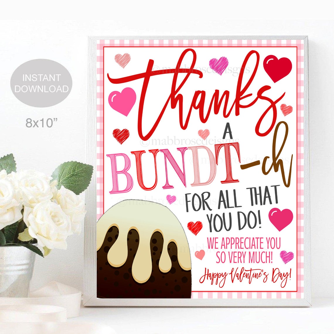 Valentine Bundt Cake Sign Thanks a Bundtch for All You Do - Etsy