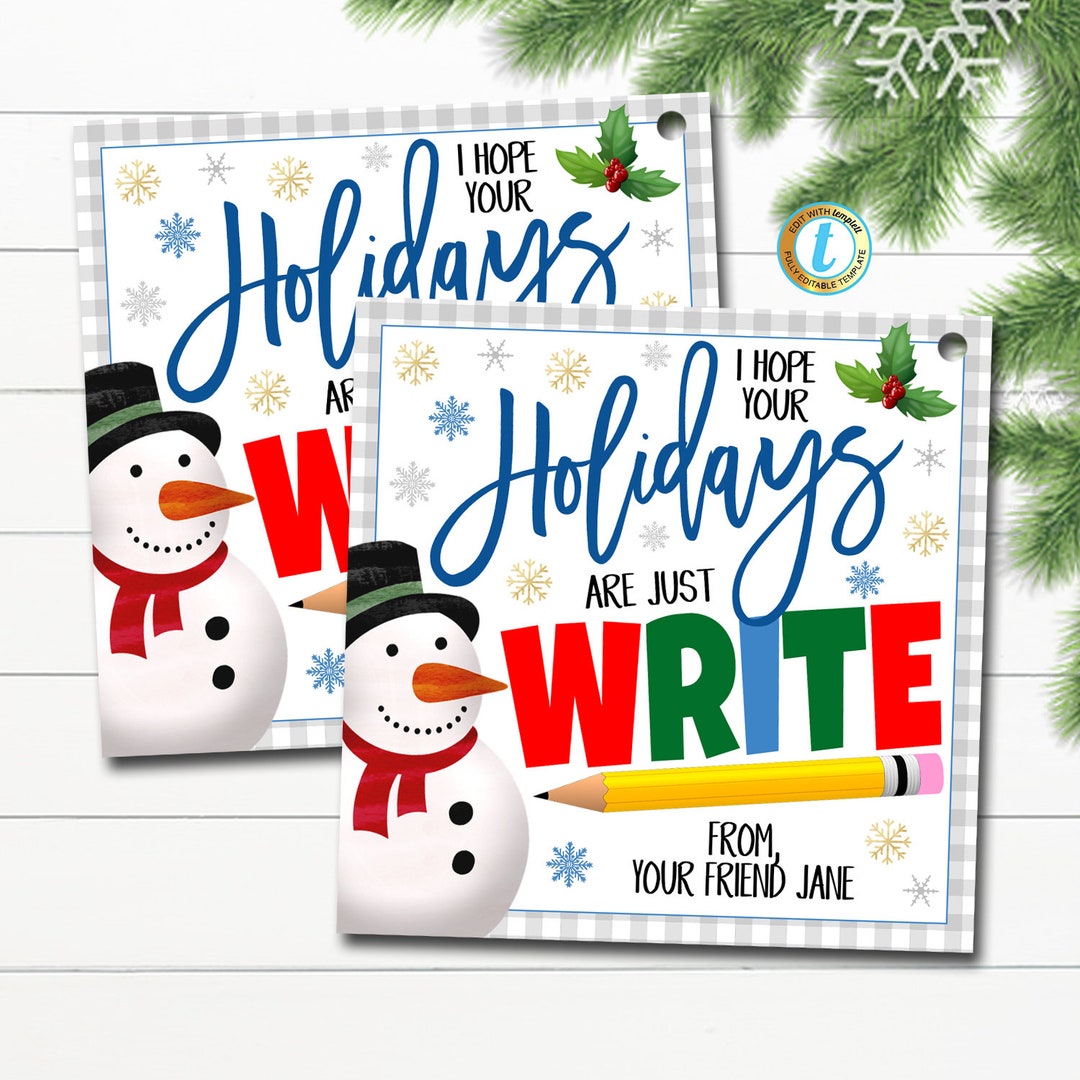 Christmas Pencil Gift Tags, Hope Your Holidays Are Just Write Gift Tag ...
