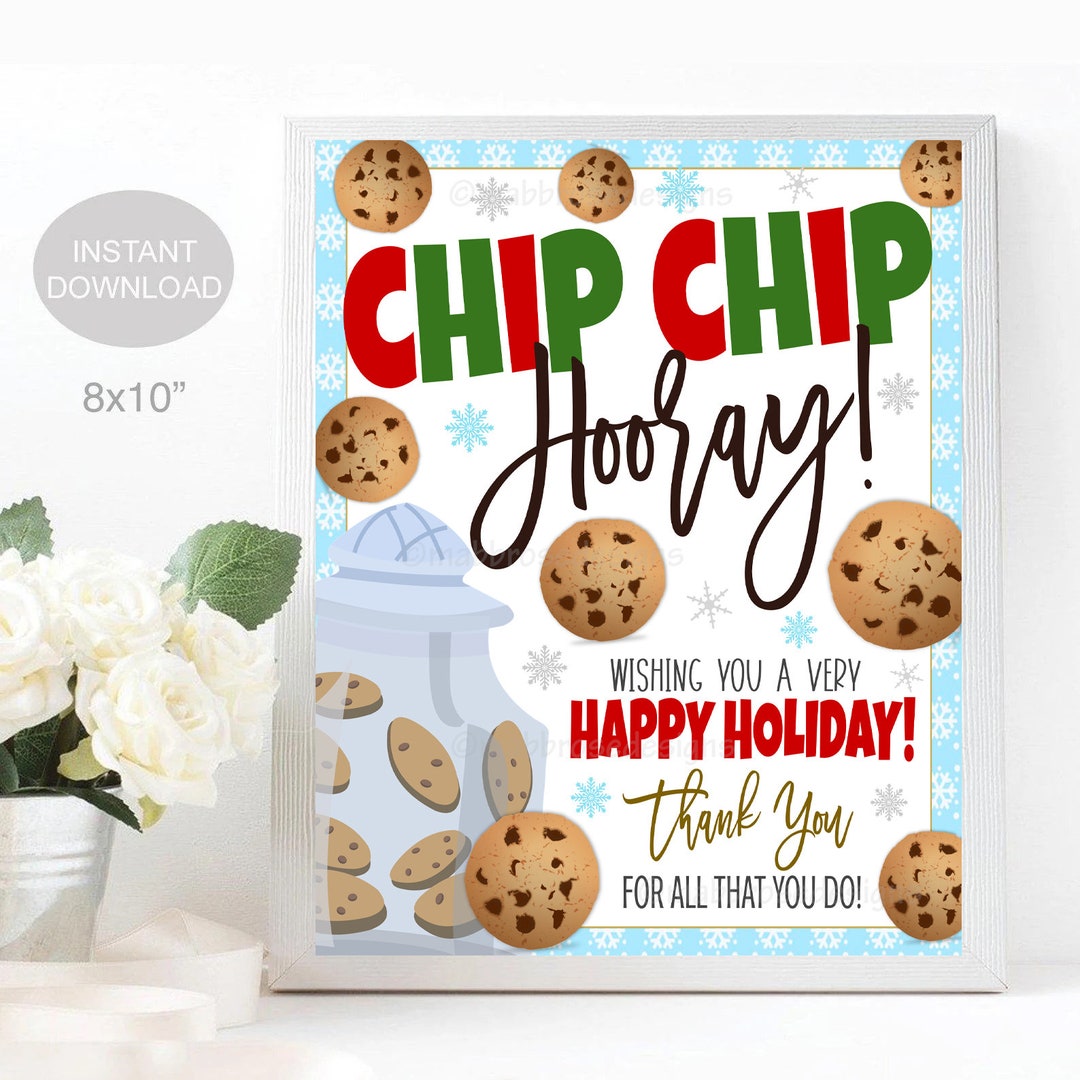 Christmas Cookie Thank You Sign, Teacher Staff Nurse, Chip Chip Hooray ...