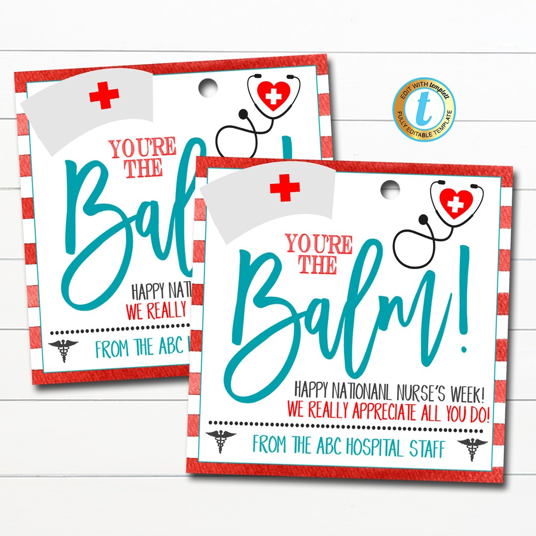 Nurse Appreciation Gift Tag, Thank You You're the Balm, Medical ...