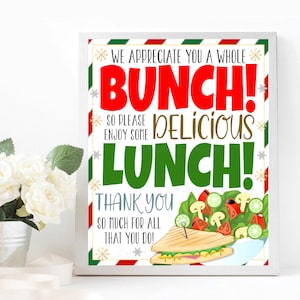 Christmas Lunch Thank You Sign, We Appreciate You a Bunch Enjoy Lunch ...