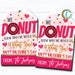 Valentines Donut Gift Tag, Valentine Appreciation Gift Teacher Staff ...