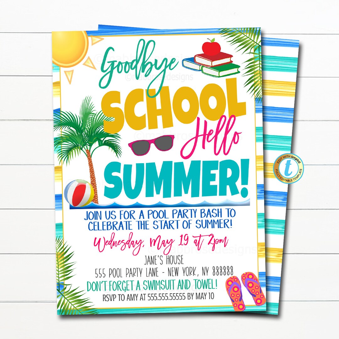 End of School Year Summer Party Invitation, Goodbye School Hello Summer ...