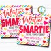Valentine Gift Tags, You're a Real Smartie Valentine Rainbow Candy Tag ...