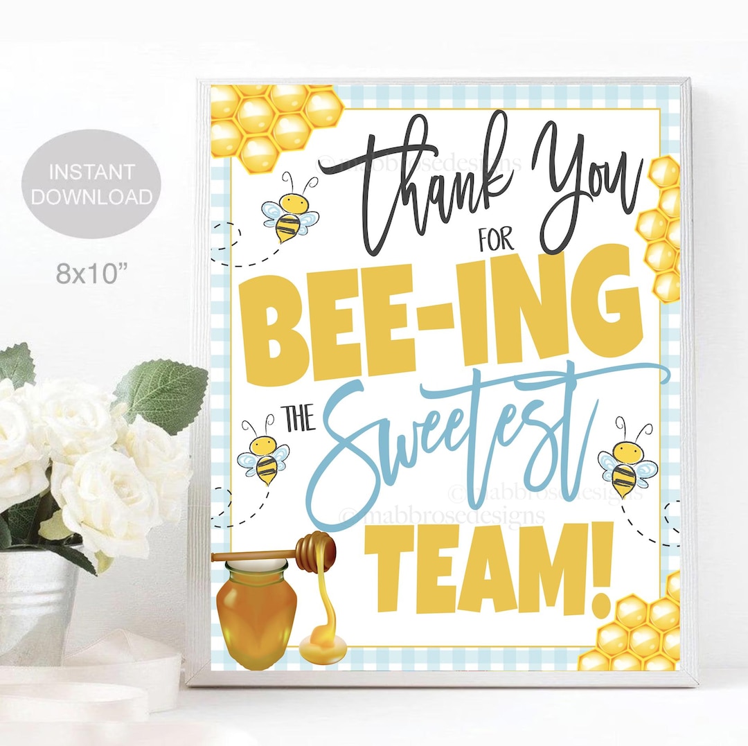 Bee Theme Appreciation Sign, Honey Bee Thank You Sign, Office Employee ...