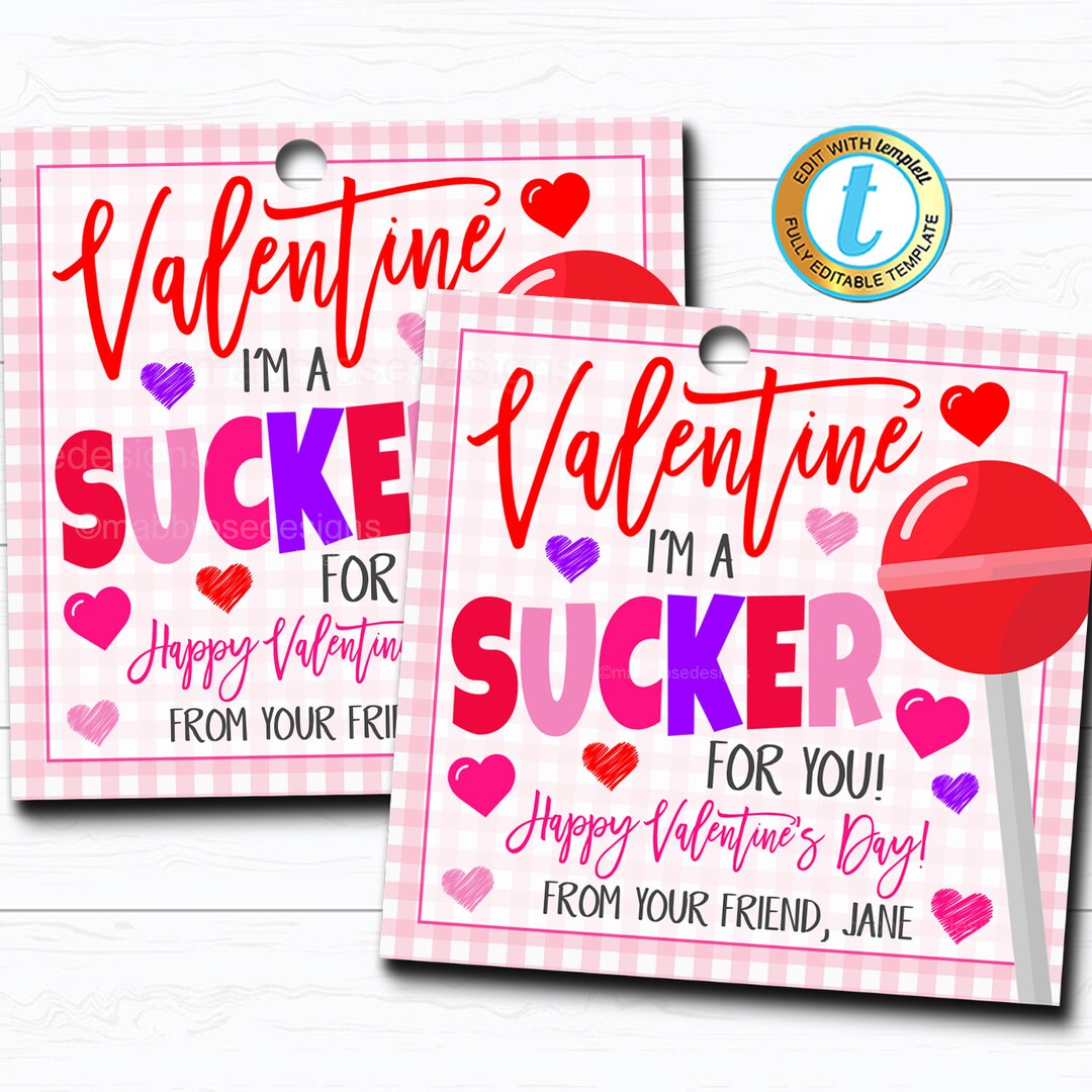 Valentine Sucker Tags, I'm a Sucker for You Valentine Candy Gift Tag ...