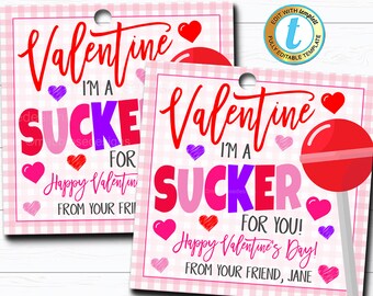 EDITABLE Valentine Sucker Gift Tags, Candy I'm a Sucker for You ...
