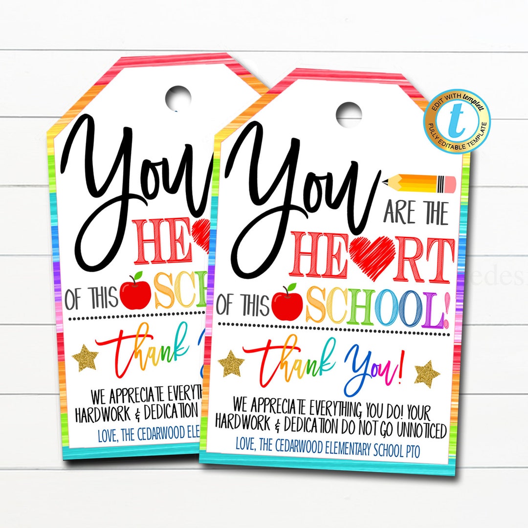Teacher Thank You Gift Tags, You Are the Heart of This School, Teacher ...