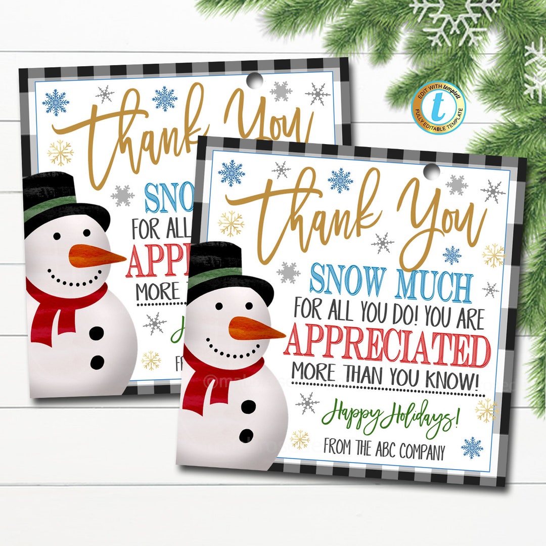 Christmas Gift Tags, Thank You Snow Much for All You Do, Teacher Staff ...